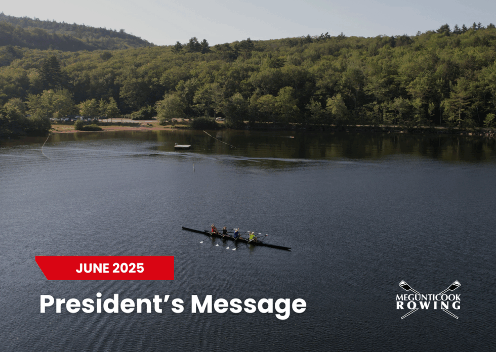 A Word From the Board President | Megunticook Rowing